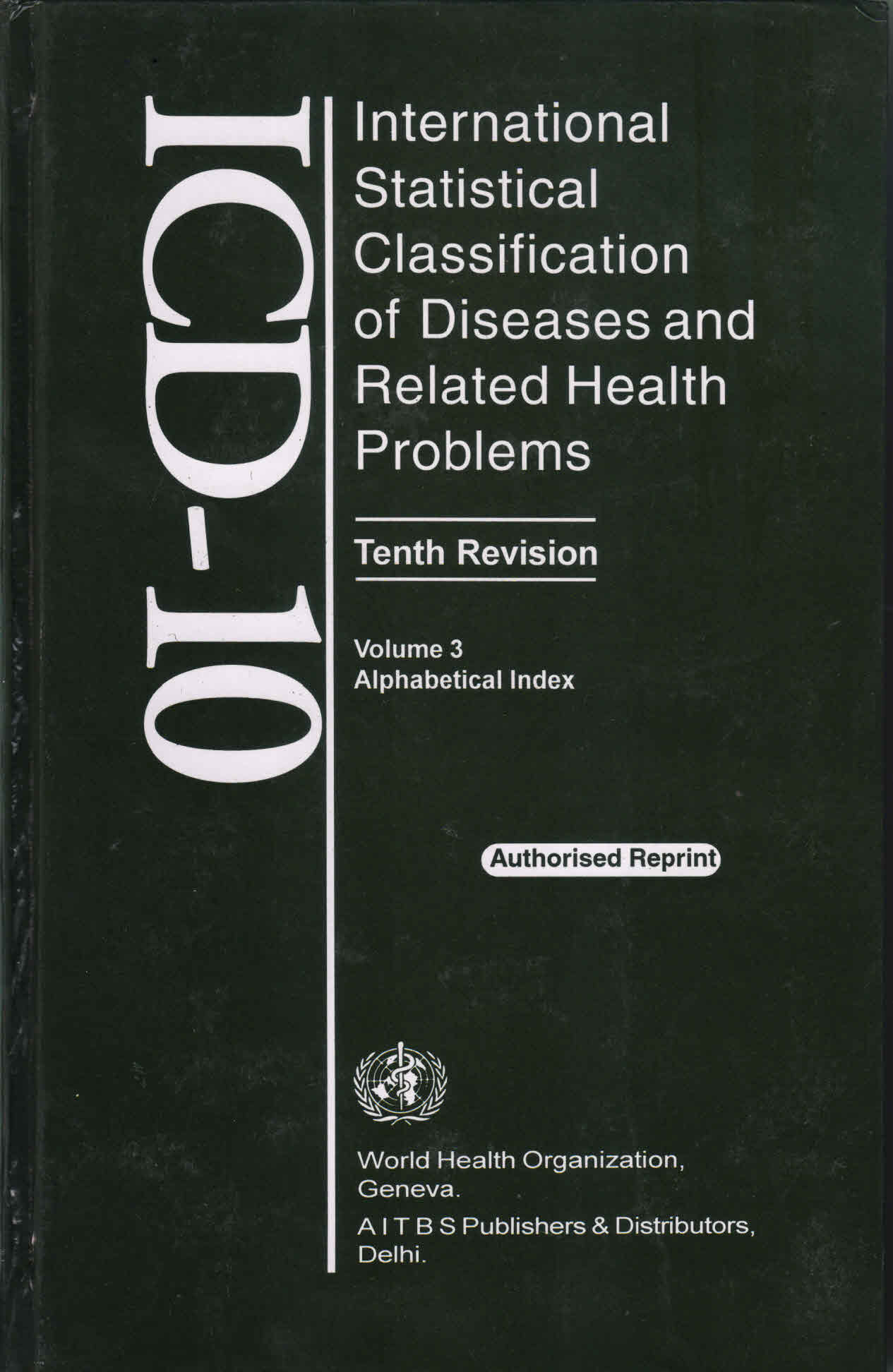 ICD-10 International Statistical Classification of Diseases and Related ...