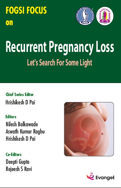 FOGSI Focus on Recurrent Pregnancy Loss 1st/2024 - Best Online Medical ...